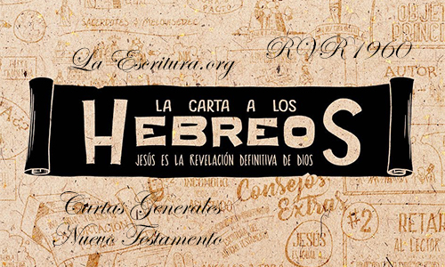 Hebreos Capítulo 7 | Biblia Reina Valera RVR 1960